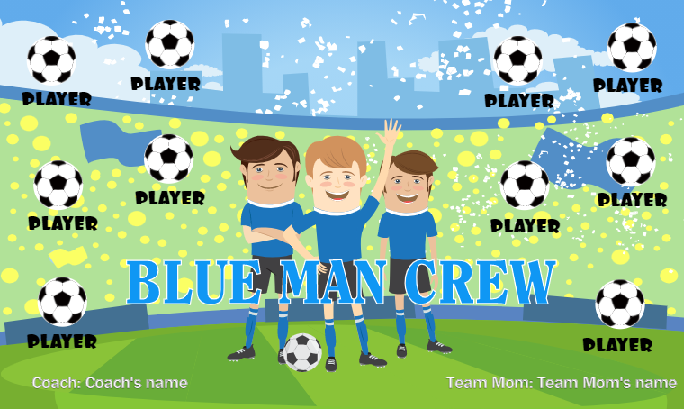 Blue Man Crew - Soccer Banner – Team Sport Banners