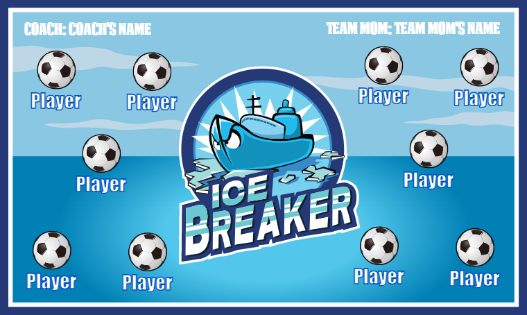 Ice Breaker - Soccer Banner – Team Sport Banners
