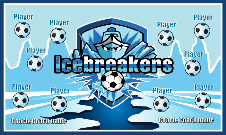 Icebreakers - Soccer Banner – Team Sport Banners