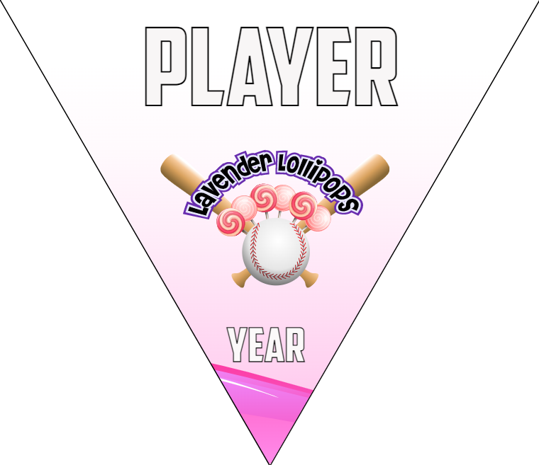 Lavender Lolliipops - Triangle Softball Pennant – Team Sport Banners